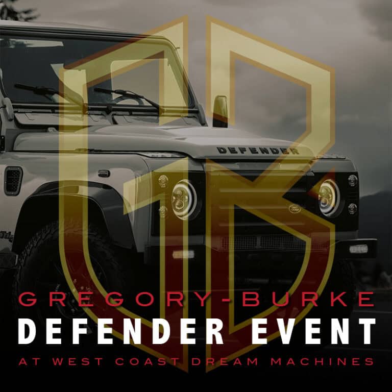 Gregory-Burke Defender Event | West Coast Dream Machines